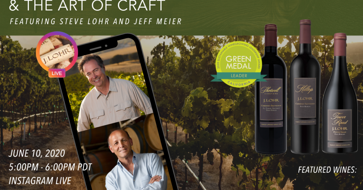 Sustainability and the Art of Craft: A J. Lohr ‘Craft’… | J. Lohr